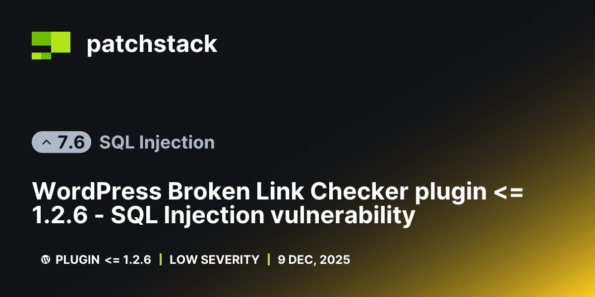SQL Injection in WordPress Broken Link Checker Plugin - Patchstack