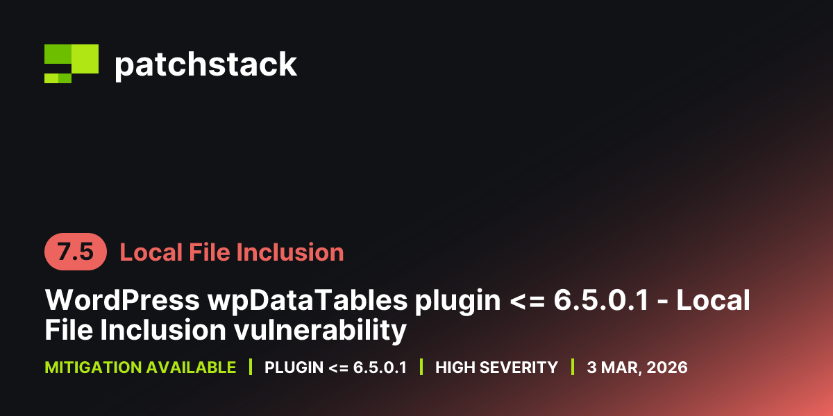 Local File Inclusion in WordPress wpDataTables Plugin - Patchstack