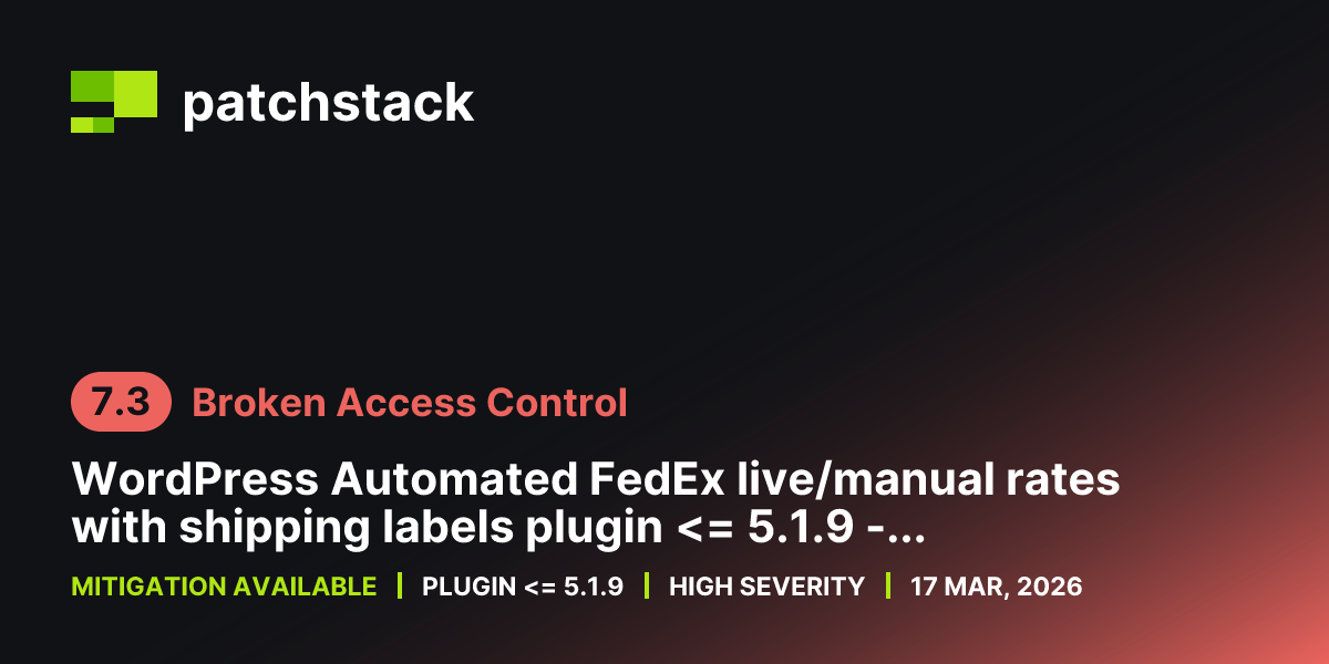 Broken Access Control in WordPress Automated FedEx live/manual rates ...