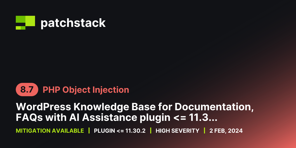 PHP Object Injection in WordPress Knowledge Base for Documentation ...