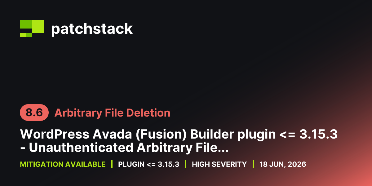 Arbitrary File Deletion in WordPress Fusion Builder Plugin - Patchstack