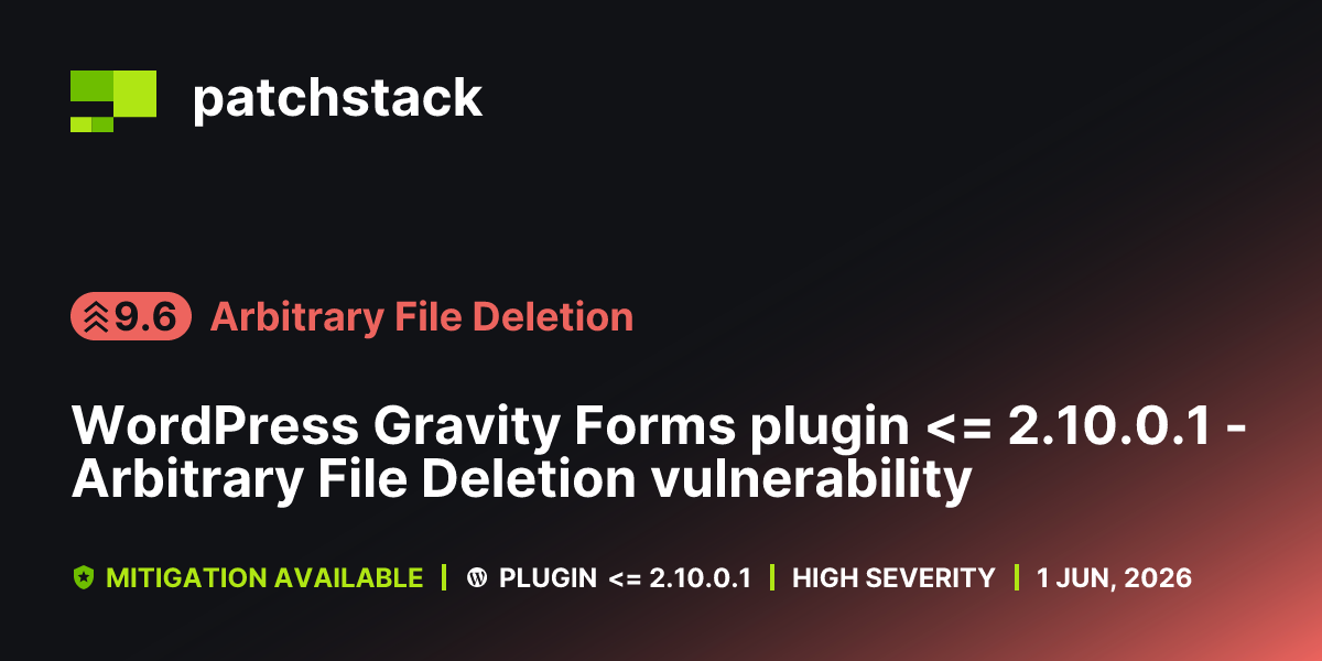 Arbitrary File Deletion in WordPress Gravity Forms Plugin - Patchstack