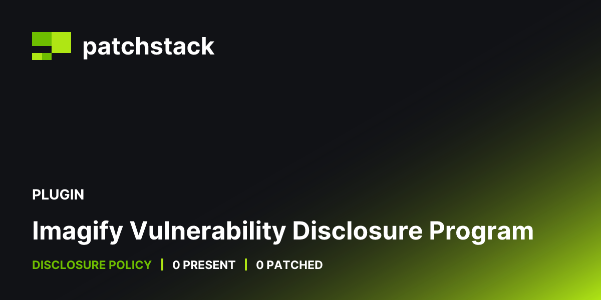Imagify Vulnerability Disclosure Program - Patchstack