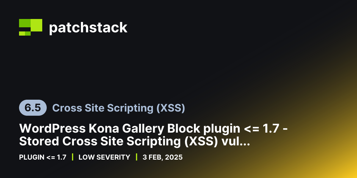 Cross Site Scripting (XSS) in WordPress Kona Gallery Block Plugin ...