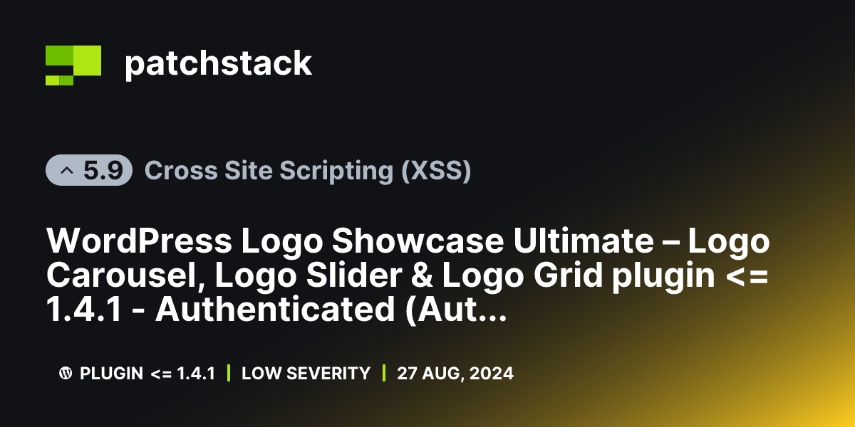 Cross Site Scripting (XSS) in WordPress Logo Showcase Ultimate Plugin ...