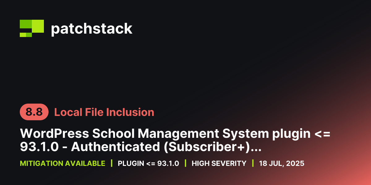 Local File Inclusion in WordPress School Management Plugin - Patchstack