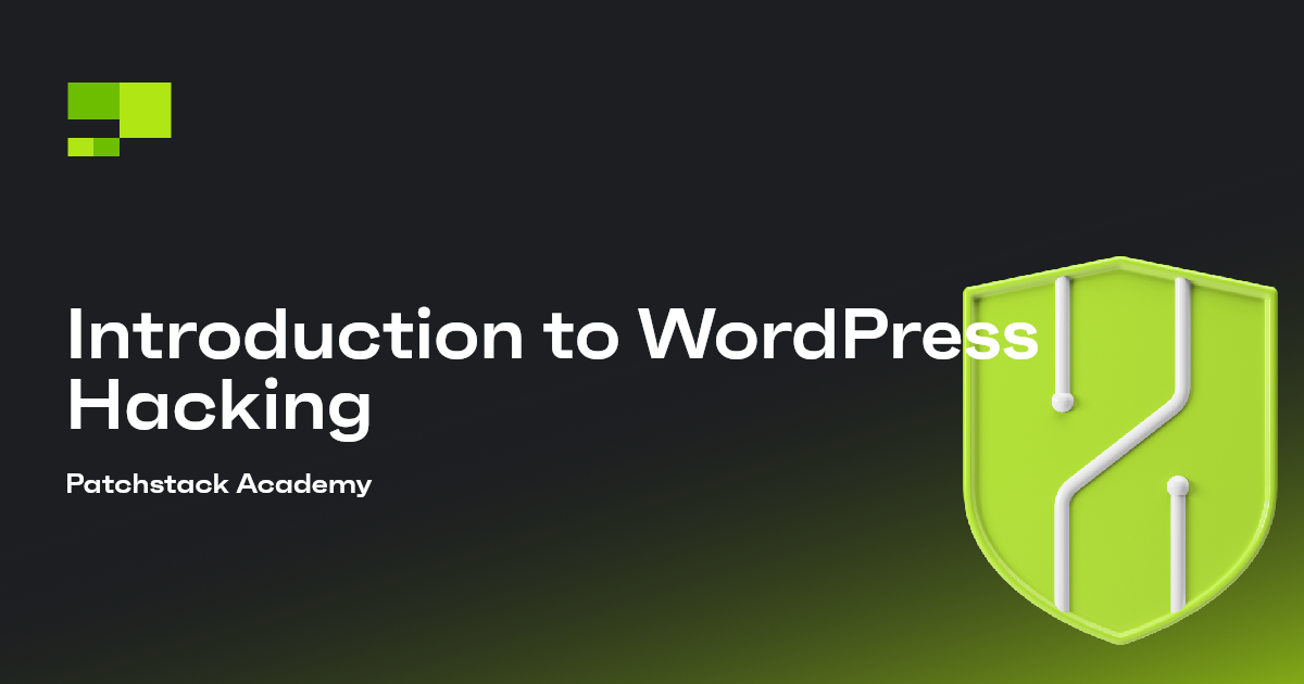 Introduction To Wordpress Hacking Patchstack Academy