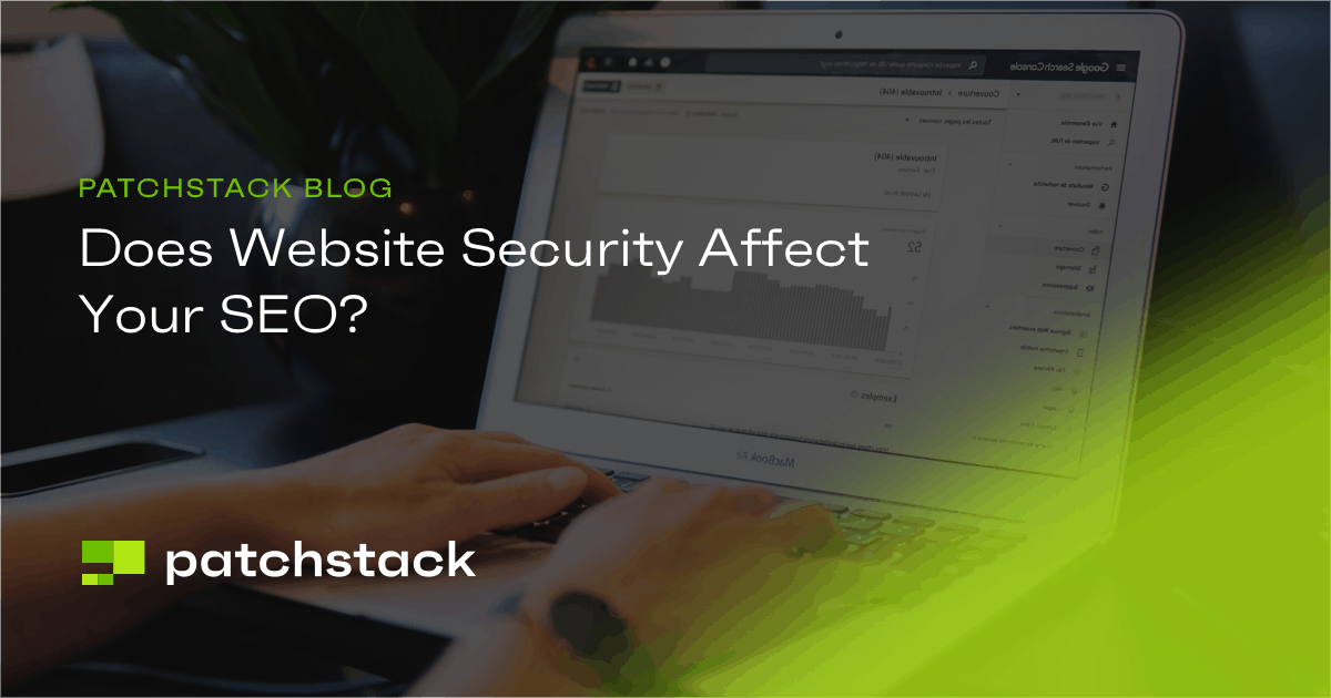 Seo Ranking Drop Does Website Security Affect Your Seo Patchstack