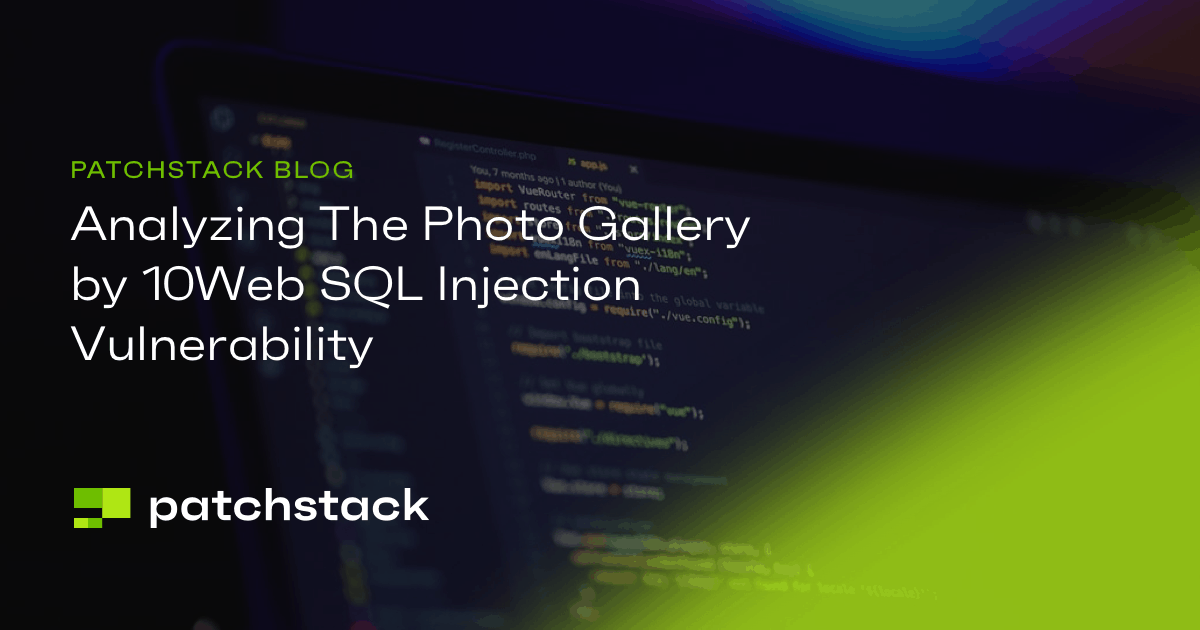 Photo Gallery By 10web Sql Injection Vulnerability Patchstack