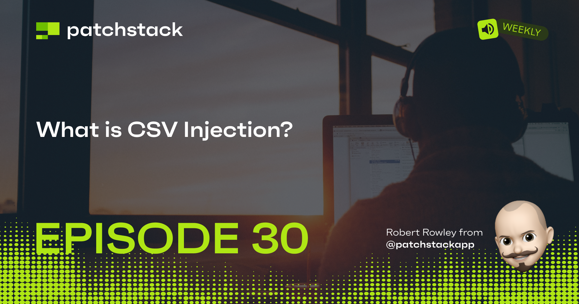 Patchstack Weekly #30: What is CSV Injection? Patchstack Weekly #30: What is CSV Injection?