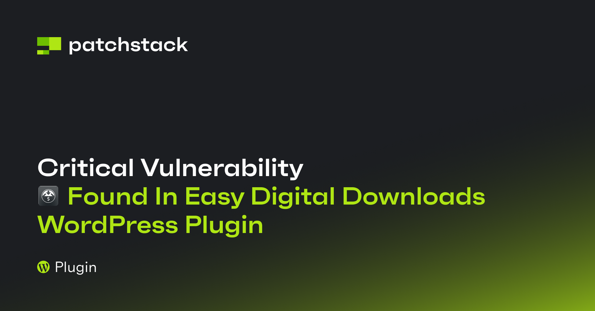 Critical Easy Digital Downloads Vulnerability - Patchstack