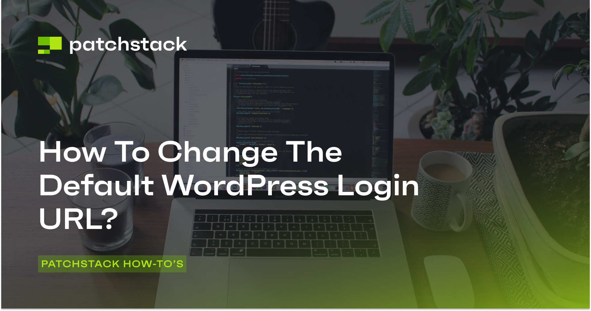How To Change The Default WordPress Login URL? - Patchstack