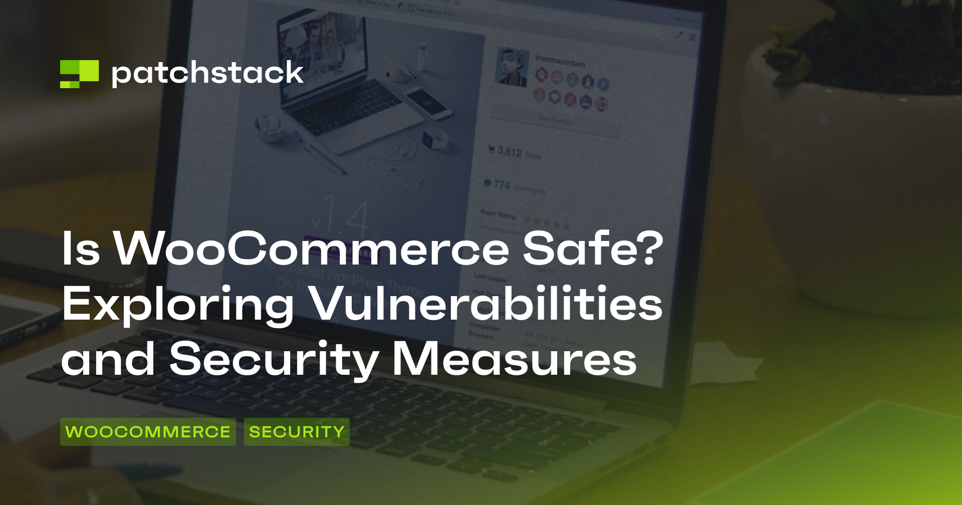 Is WooCommerce Safe? - Patchstack