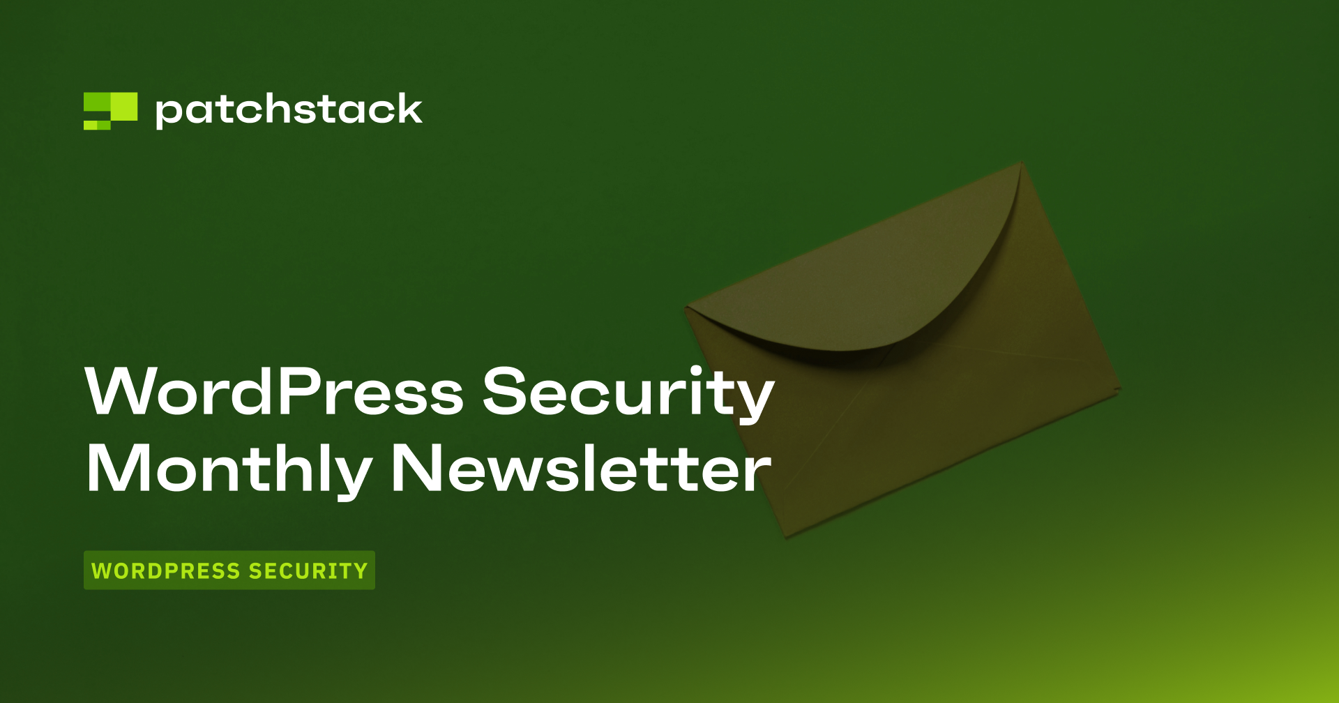WordPress Security Monthly - Newsletter by Patchstack
