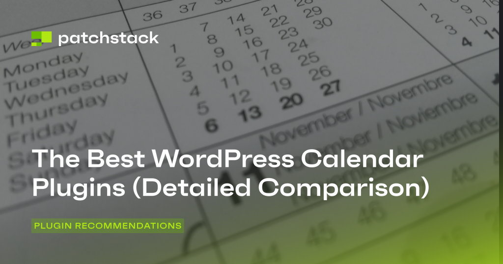 The 6 Best WordPress Calendar Plugins (Ranked by Quality & Security ...