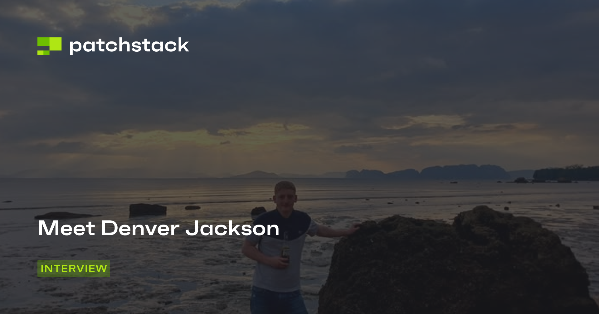 Interview with Denver Jackson - Patchstack